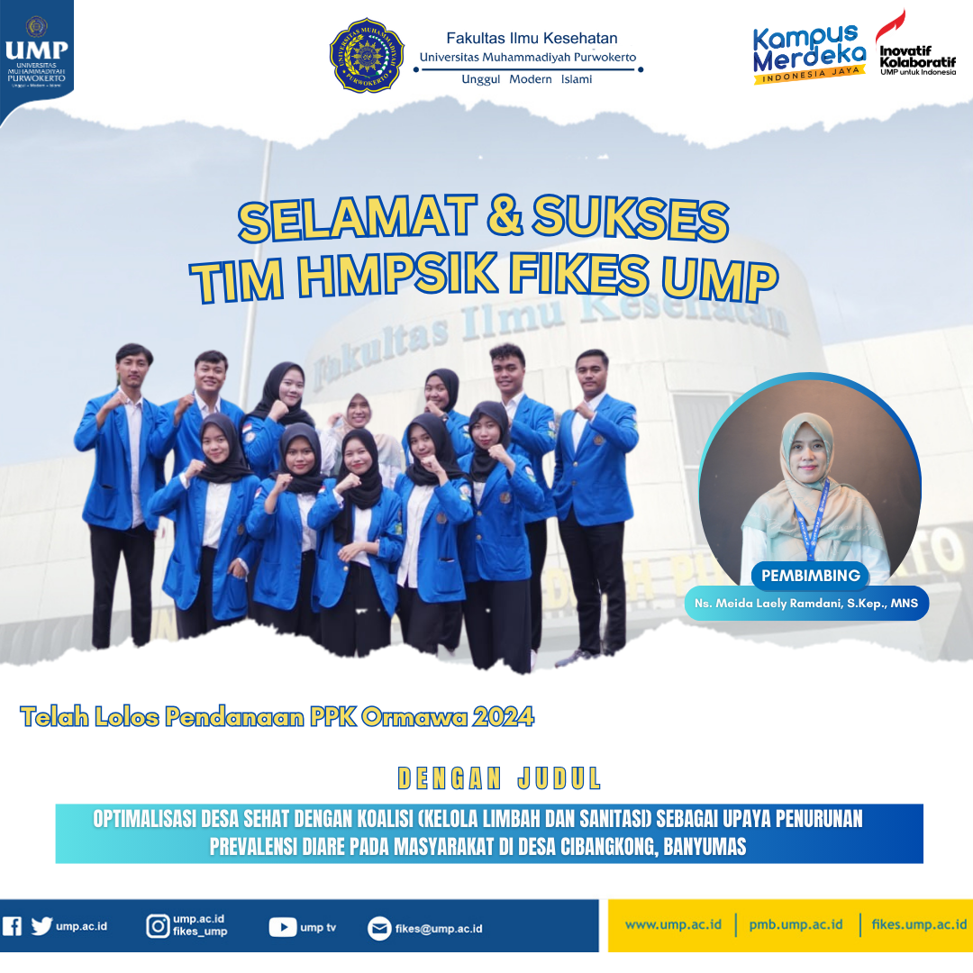 Tim HMPSIK dan BEM FIkes UMP Mendapatkan Pendanaan PPK Ormawa ...
